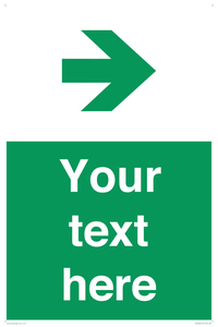 Custom Safe condition: Green right arrow from Safety Sign Supplies