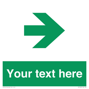 Custom Safe condition: Green right arrow from Safety Sign Supplies