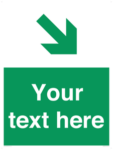 Custom Safe condition: Green Down right arrow from Safety Sign Supplies