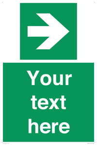 Custom Arrow Right Sign from Safety Sign Supplies