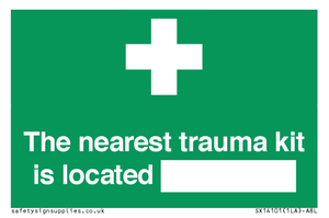 Nearest trauma kit location from Safety Sign Supplies