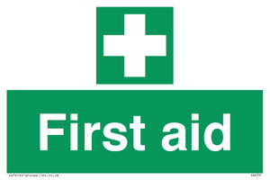 first aid from Safety Sign Supplies