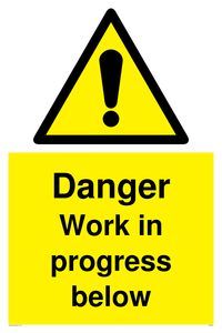 Danger Work in progress below sign from Safety Sign Supplies