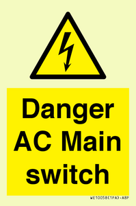 Danger AC Main switch from Safety Sign Supplies