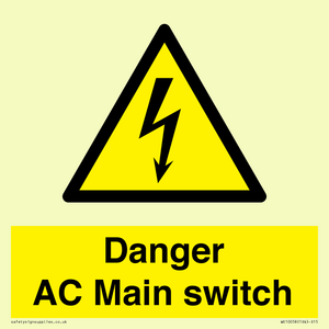 Danger AC Main switch from Safety Sign Supplies