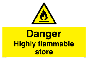 Danger Highly flammable store sign from Safety Sign Supplies