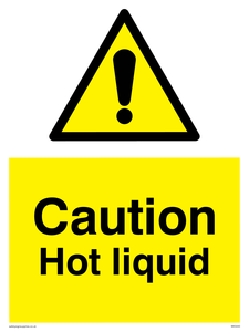 Caution Hot liquid from Safety Sign Supplies