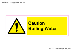 Caution Boiling Water from Safety Sign Supplies