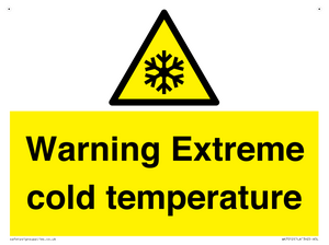 Warning Extreme cold temperature from Safety Sign Supplies