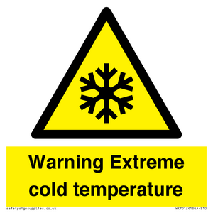 Warning Extreme cold temperature from Safety Sign Supplies