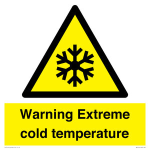 Warning Extreme cold temperature from Safety Sign Supplies