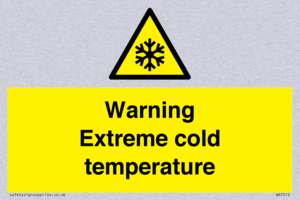 Warning Extreme cold temperature from Safety Sign Supplies