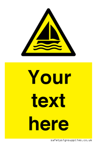 Custom Warning sailing area from Safety Sign Supplies