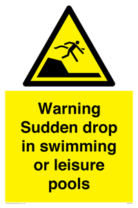 Warning sudden drop in swimming or leisure pools from Safety Sign Supplies
