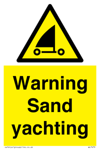 Warning Sand yachting from Safety Sign Supplies