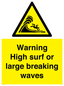 Warning High surf or large breaking waves from Safety Sign Supplies