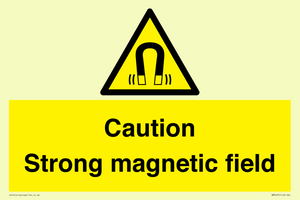 Warning Strong magnetic field from Safety Sign Supplies
