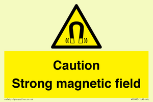 Warning Strong magnetic field from Safety Sign Supplies