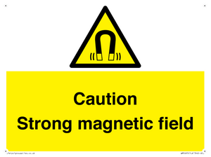 Warning Strong magnetic field from Safety Sign Supplies