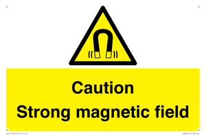 Warning Strong magnetic field from Safety Sign Supplies