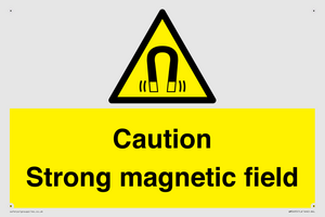 Warning Strong magnetic field from Safety Sign Supplies