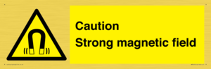 Warning Strong magnetic field from Safety Sign Supplies