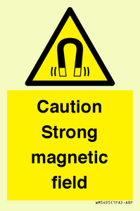 Warning Strong magnetic field from Safety Sign Supplies