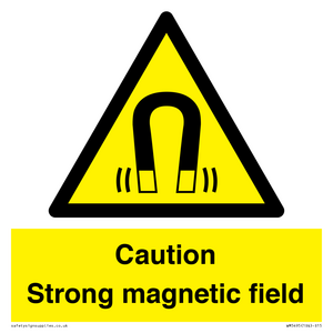 Warning Strong magnetic field from Safety Sign Supplies