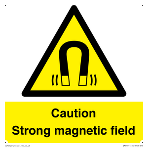 Warning Strong magnetic field from Safety Sign Supplies