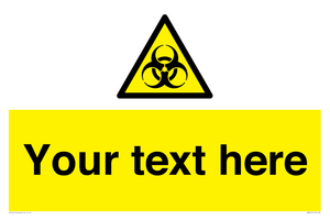 Custom Bio-Hazard Sign from Safety Sign Supplies
