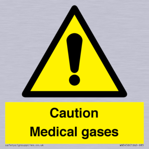 Caution Medical gases from Safety Sign Supplies