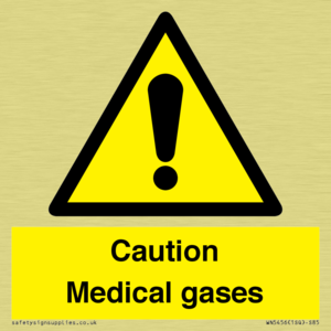 Caution Medical gases from Safety Sign Supplies