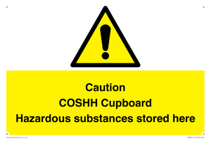 Caution COSHH Cupboard Hazardous substances stored here from Safety ...