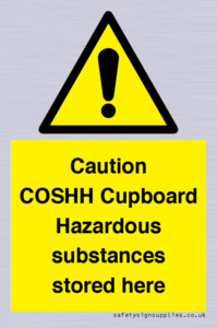 Caution COSHH Cupboard Hazardous substances stored here from Safety ...