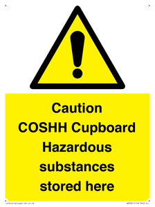 Caution COSHH Cupboard Hazardous substances stored here from Safety ...