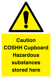 Caution COSHH Cupboard Hazardous substances stored here from Safety ...