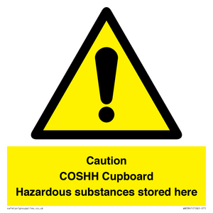 Caution COSHH Cupboard Hazardous substances stored here from Safety ...