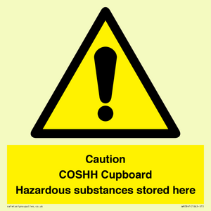Caution COSHH Cupboard Hazardous substances stored here from Safety ...
