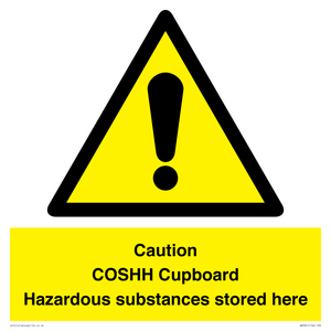 Caution COSHH Cupboard Hazardous substances stored here from Safety ...