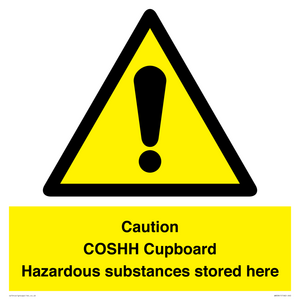 Caution COSHH Cupboard Hazardous substances stored here from Safety ...