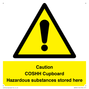 Caution COSHH Cupboard Hazardous substances stored here from Safety ...