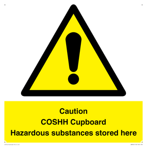 Caution COSHH Cupboard Hazardous substances stored here from Safety ...