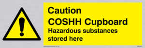 Caution COSHH Cupboard Hazardous substances stored here from Safety ...