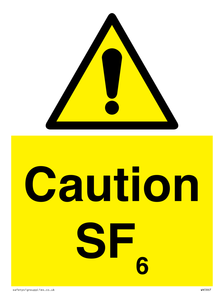 Caution SF6 from Safety Sign Supplies