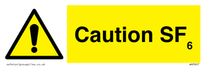 Caution SF6 from Safety Sign Supplies
