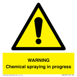 WARNING Chemical spraying in progress from Safety Sign Supplies