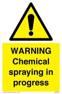 WARNING Chemical spraying in progress from Safety Sign Supplies