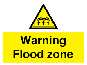 Warning Flood zone from Safety Sign Supplies