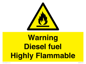 Warning diesel fuel Highly Flammable from Safety Sign Supplies
