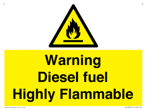 Warning diesel fuel Highly Flammable from Safety Sign Supplies